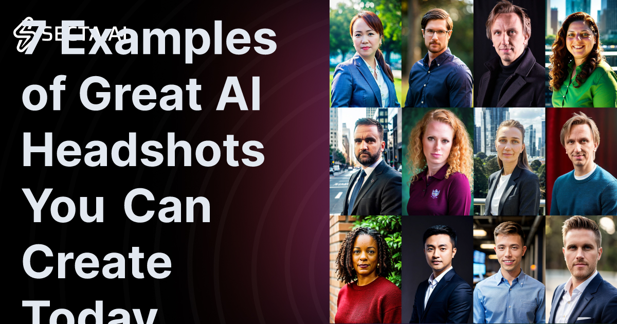 7 Examples of Great AI Headshots You Can Create Today
